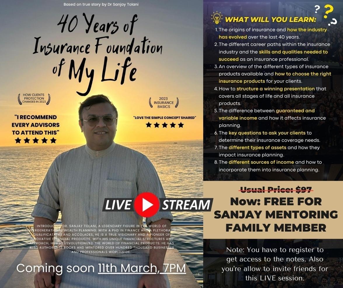 40 Years of Insurance Foundation of My Life [FREE WORKSHOP]